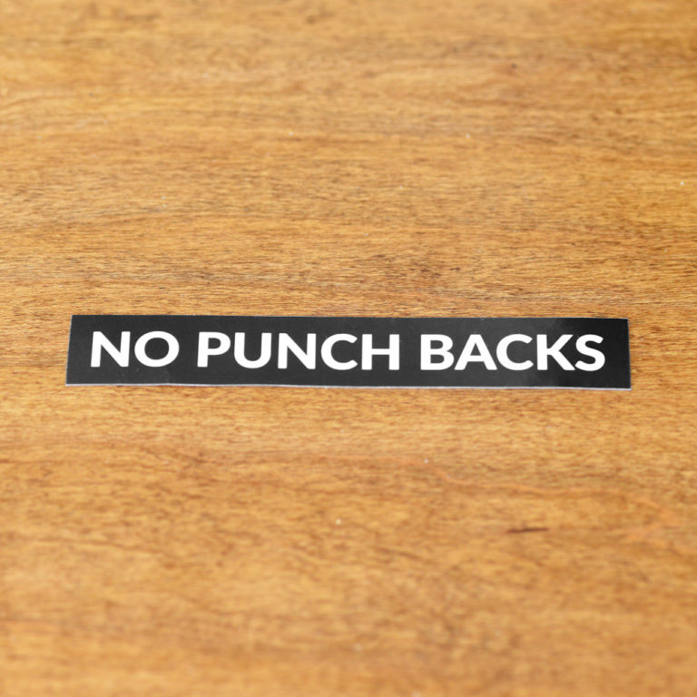 No Punch Backs Sticker - Weber Garage