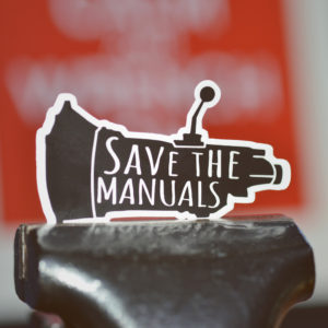 Save the Manuals Sticker - Weber Garage
